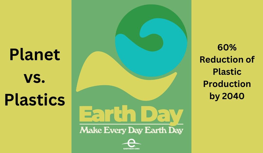Earth Day 2024: Planet vs. Plastics - Planet New Canaan